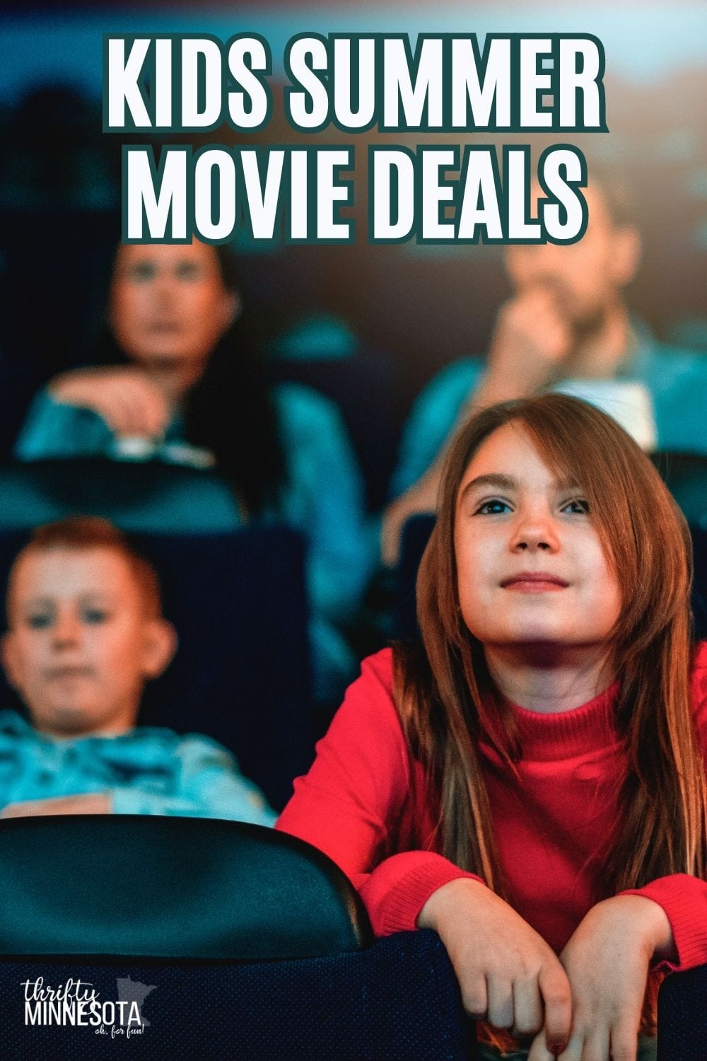 Kids Summer Movie Deals in Minnesota - Thrifty Minnesota