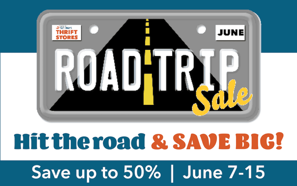 Summer Road Trip Savings at Family Pathways Thrift Stores - Thrifty ...